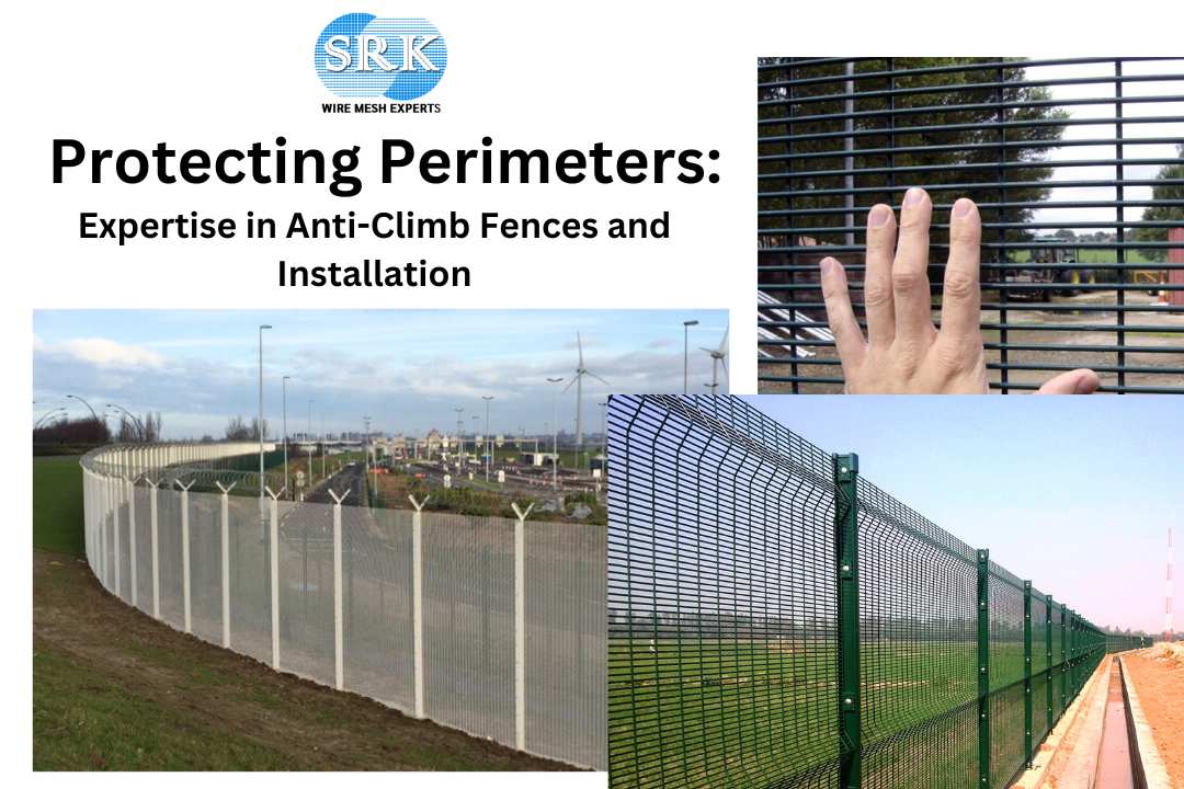 Protecting Perimeters: Expertise in Anti-Climb Fences & Installation