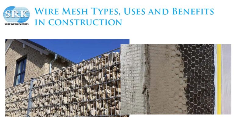 Comprehensive Guide to Wire Mesh: Types, Uses, and Benefits in Construction
